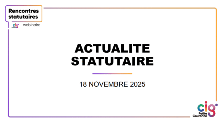 Actualité statutaire novembre 2025 – Support de présentation - CIG ...
